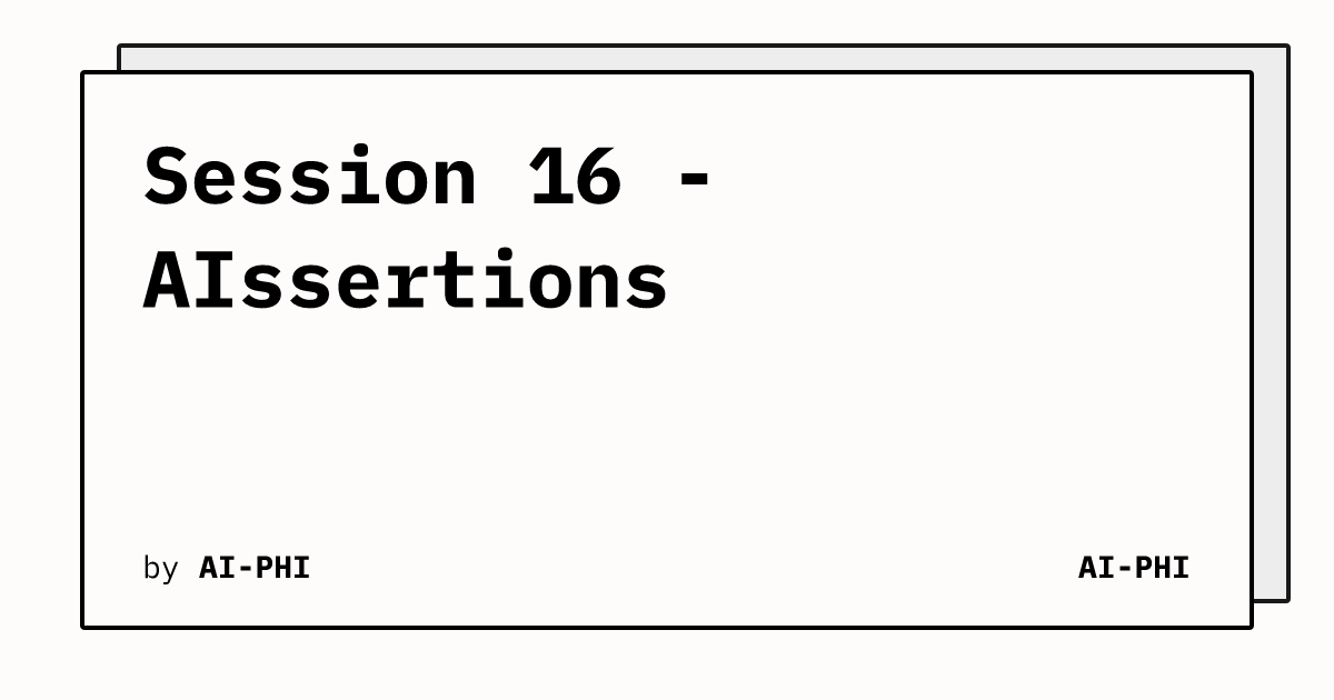 Session 16 - AIssertions