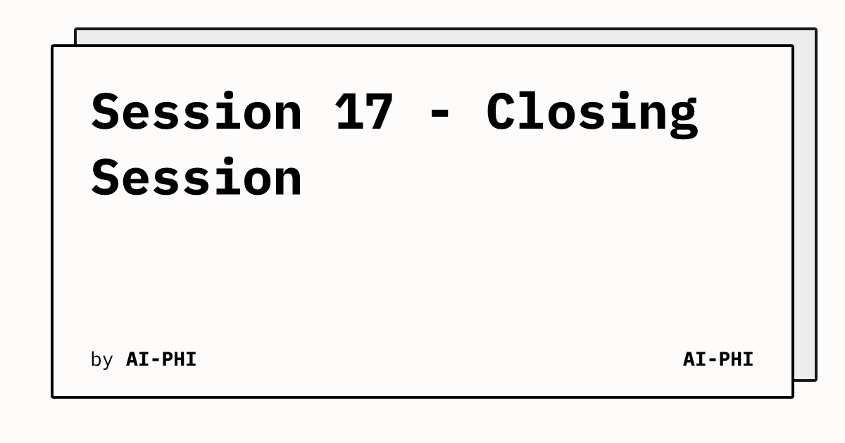 Session 17 - Closing Session